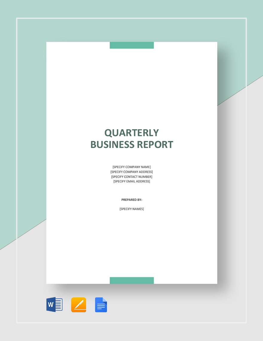 Quarterly Business Report Template In Word Pages Google Docs Quarterly Business Report Template In Word Pages Google Docs