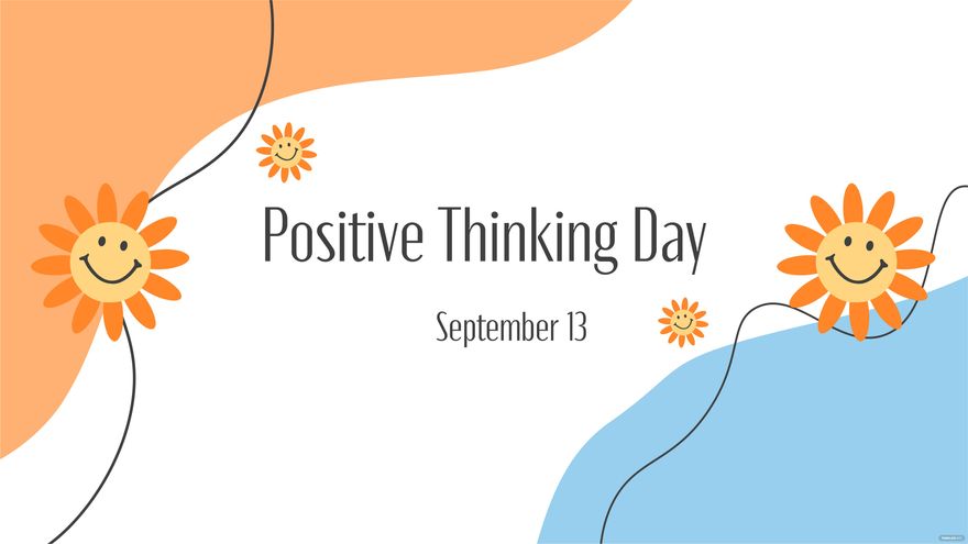 Positive Thinking Day Wishes Background Template - Edit Online ...