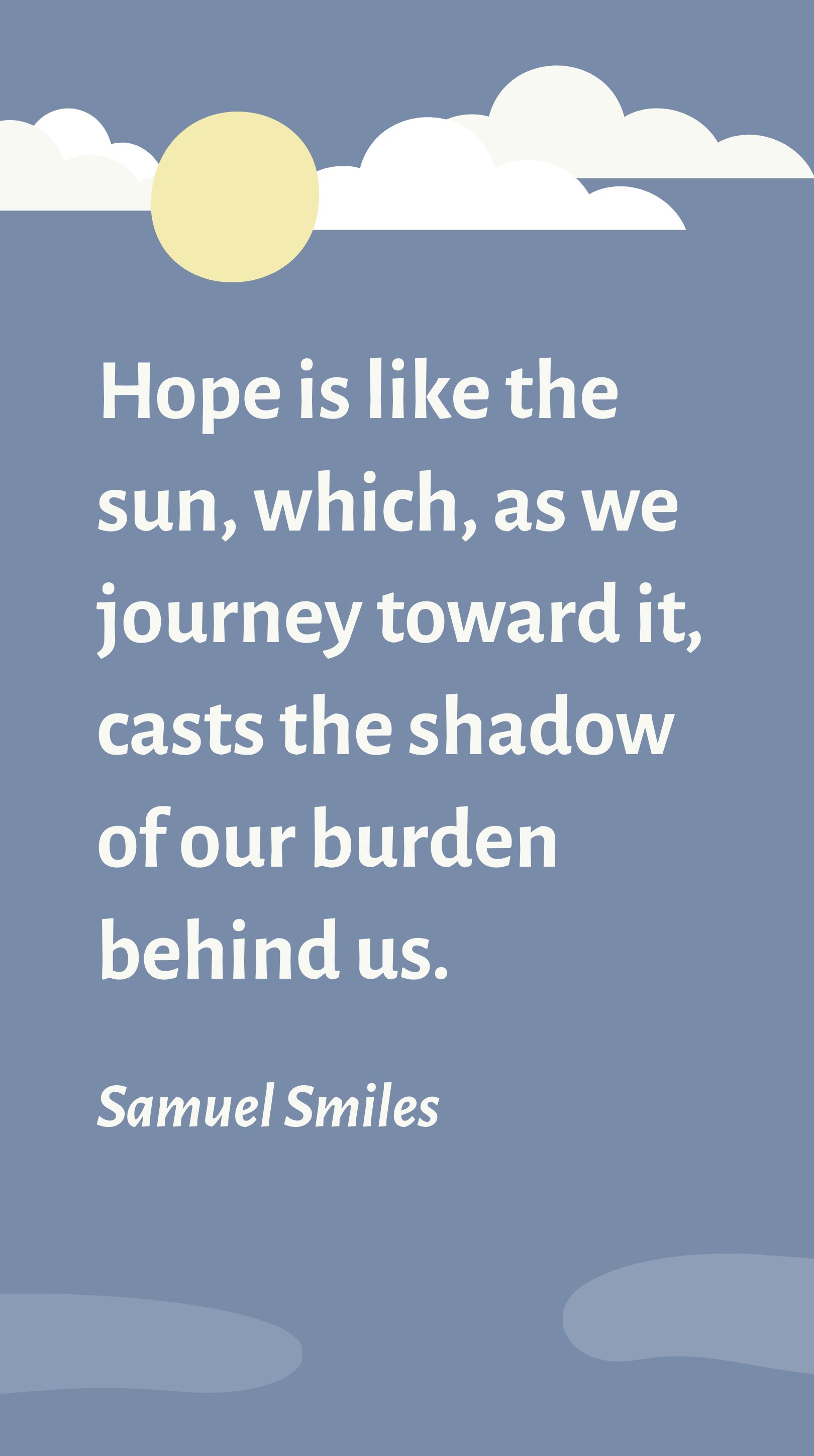 Free Samuel Smiles - Good actions give strength to ourselves and ...