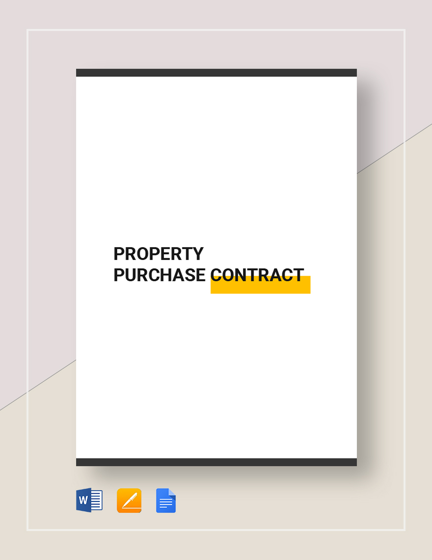 Property Purchase Contract Template - Google Docs, Word, Apple Pages ...