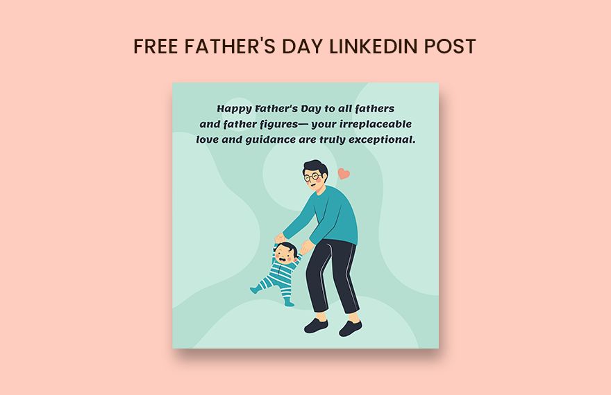 Free Father's Day Linkedin Post - Download in Illustrator, PSD, EPS ...