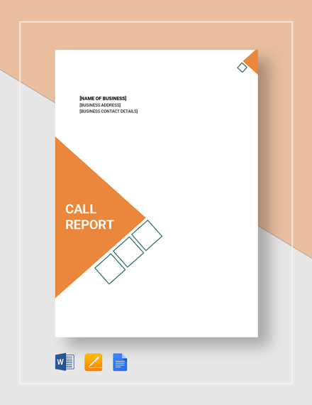 26+ Call Report Templates - PDF, Word, Pages