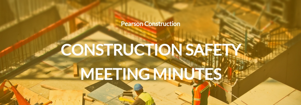 Workplace Safety Meeting Minutes Template - Google Docs, Word, Apple ...