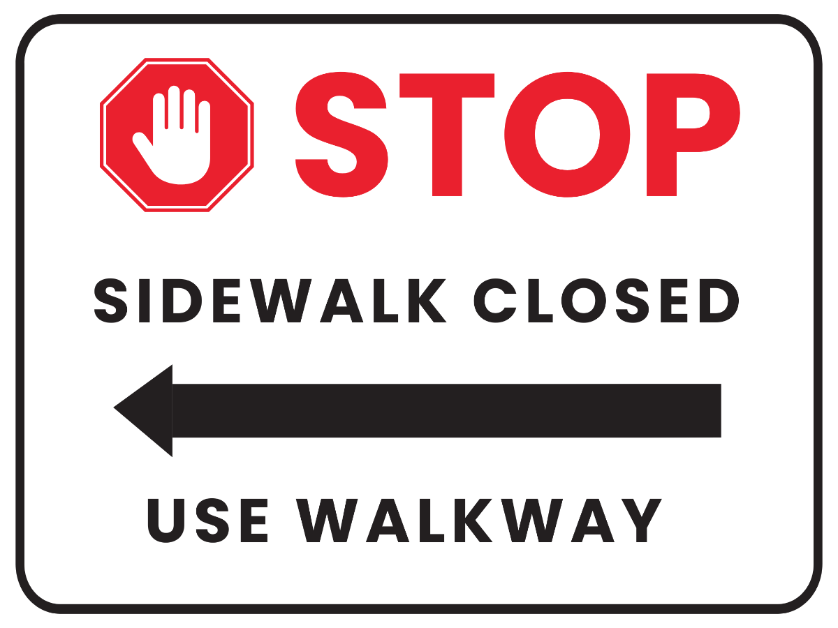 Stop - Sidewalk Closed Sign Template - Edit Online & Download Example ...