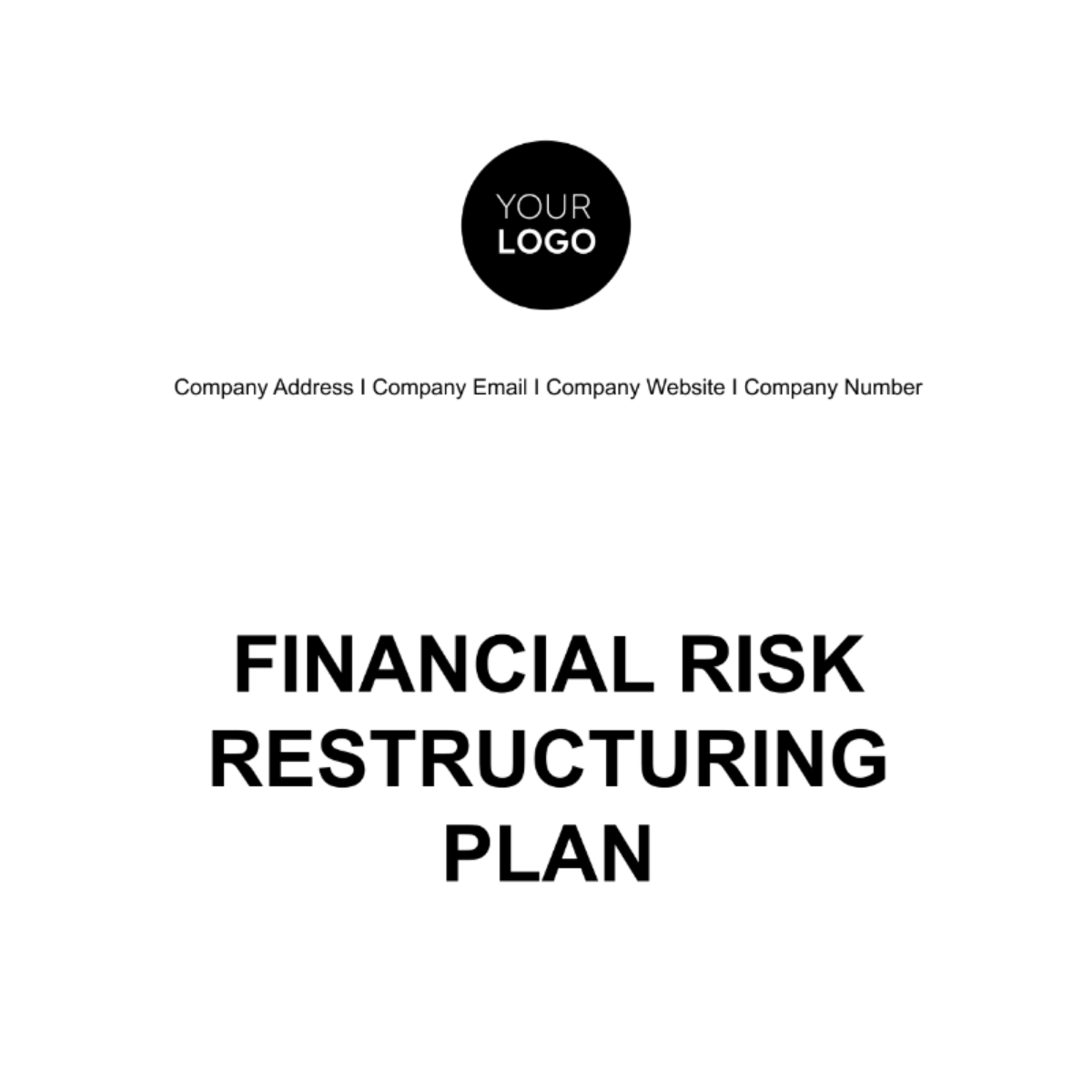 Financial Risk Restructuring Plan Template Edit Online Download