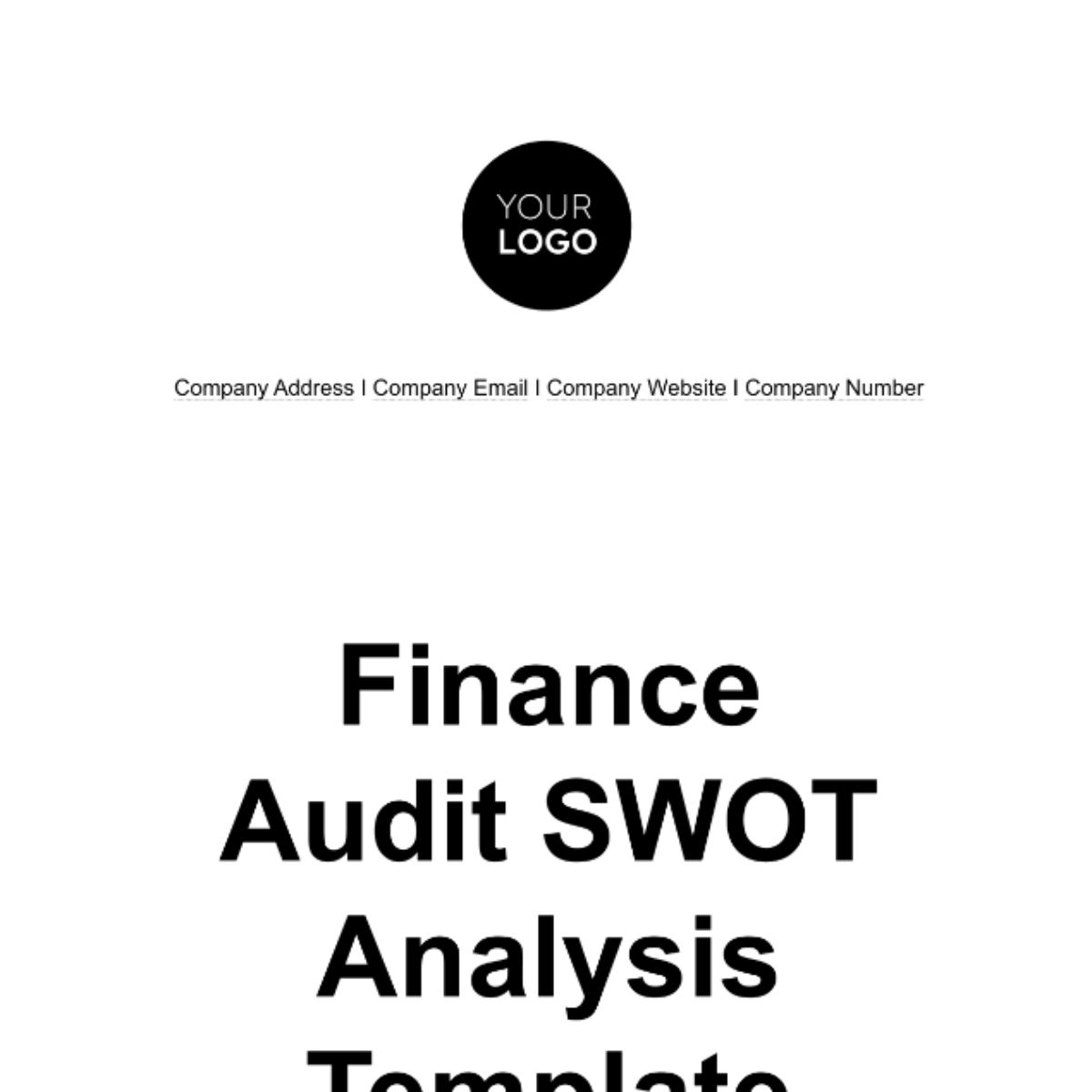 Finance Audit SWOT Analysis Template - Edit Online & Download Example ... Finance Audit SWOT Analysis Template - Edit Online & Download Example ...