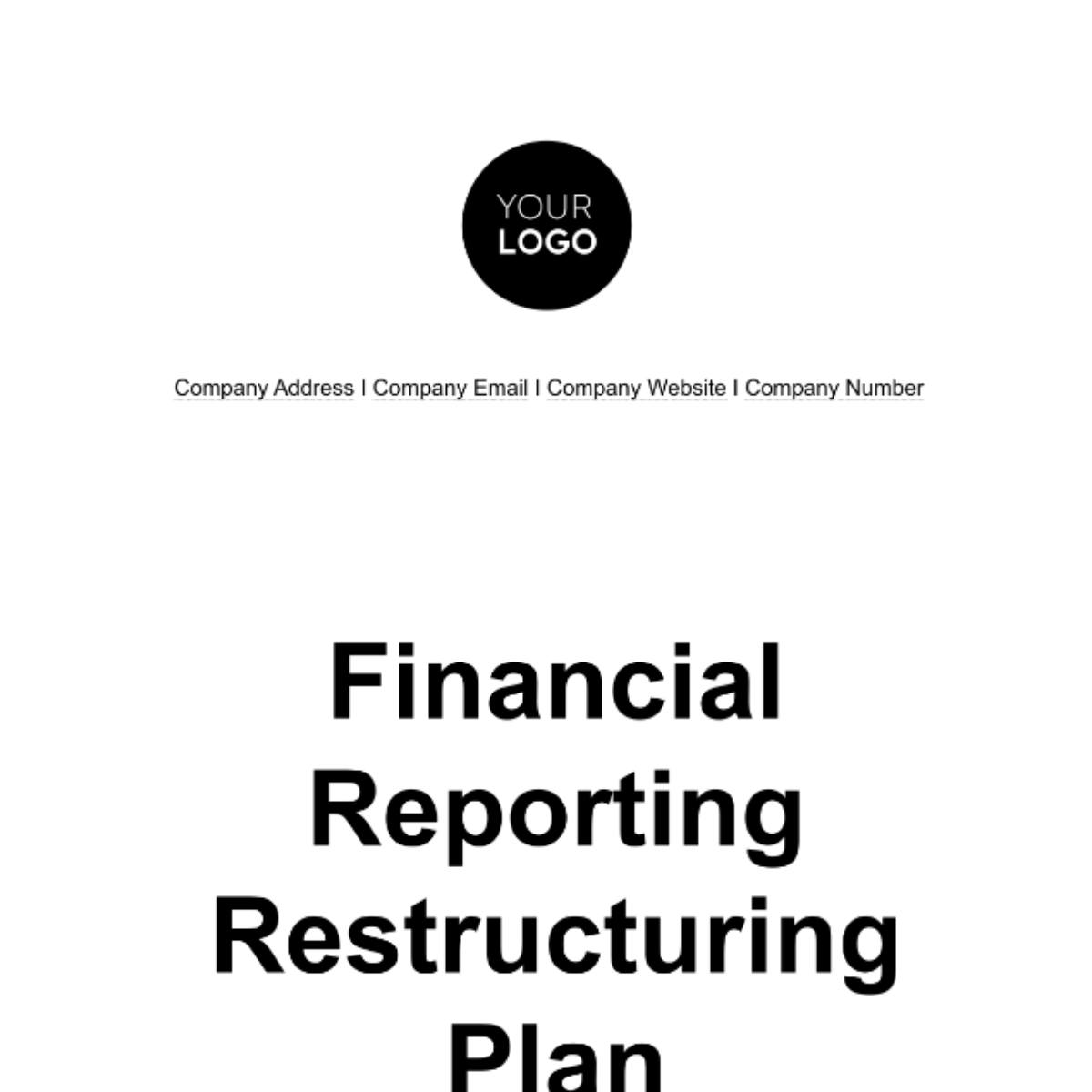 Financial Reporting Restructuring Plan Template | Template.net