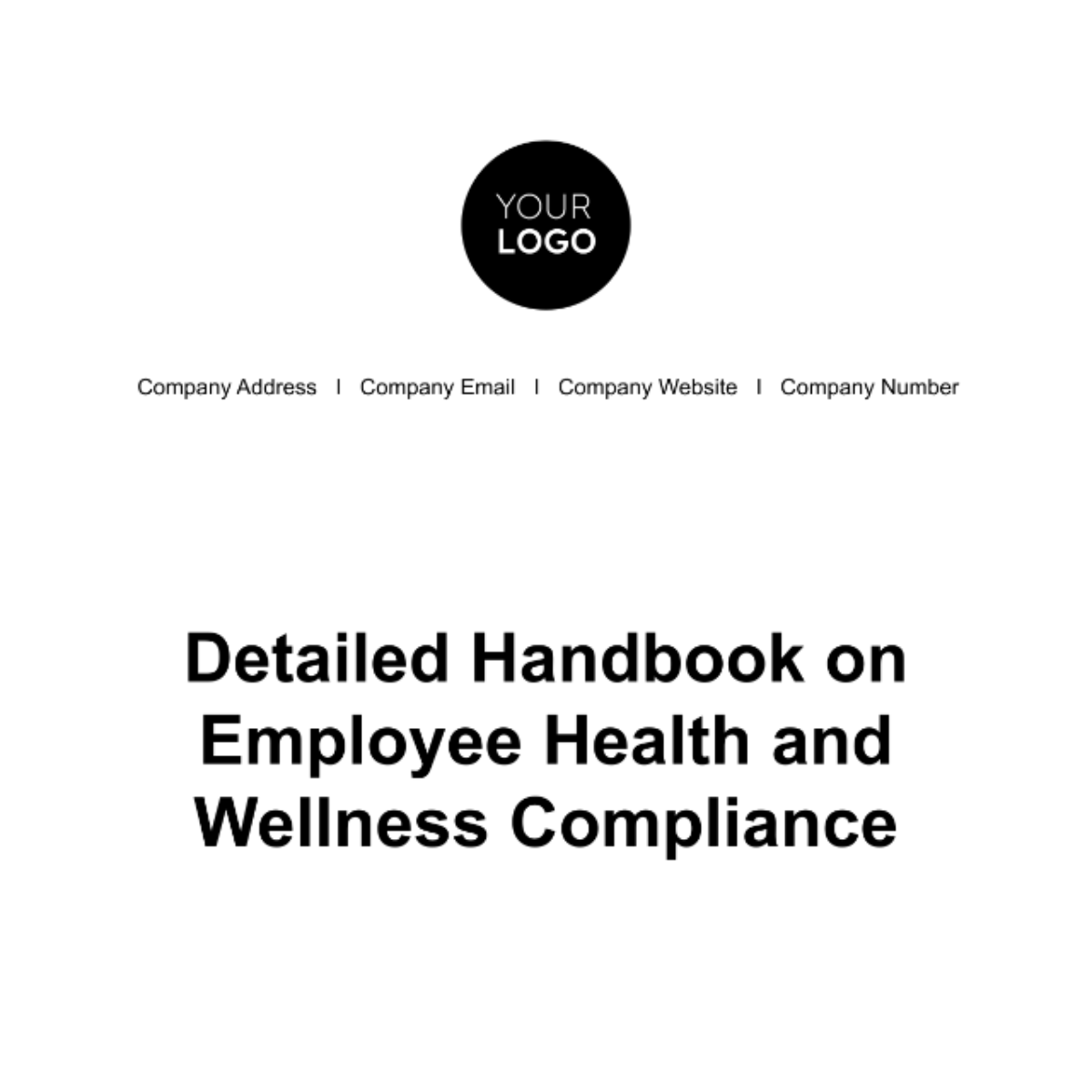 Detailed Handbook on Employee Health and Wellness Compliance HR ...