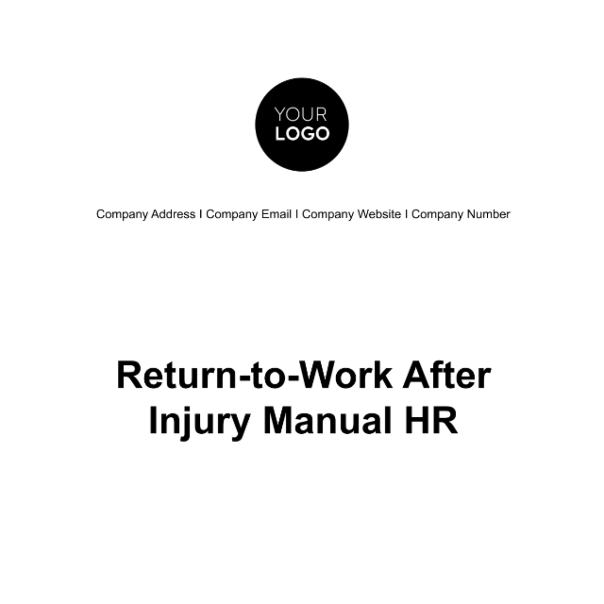 Return-to-Work After Injury Manual HR Template - Edit Online & Download ...