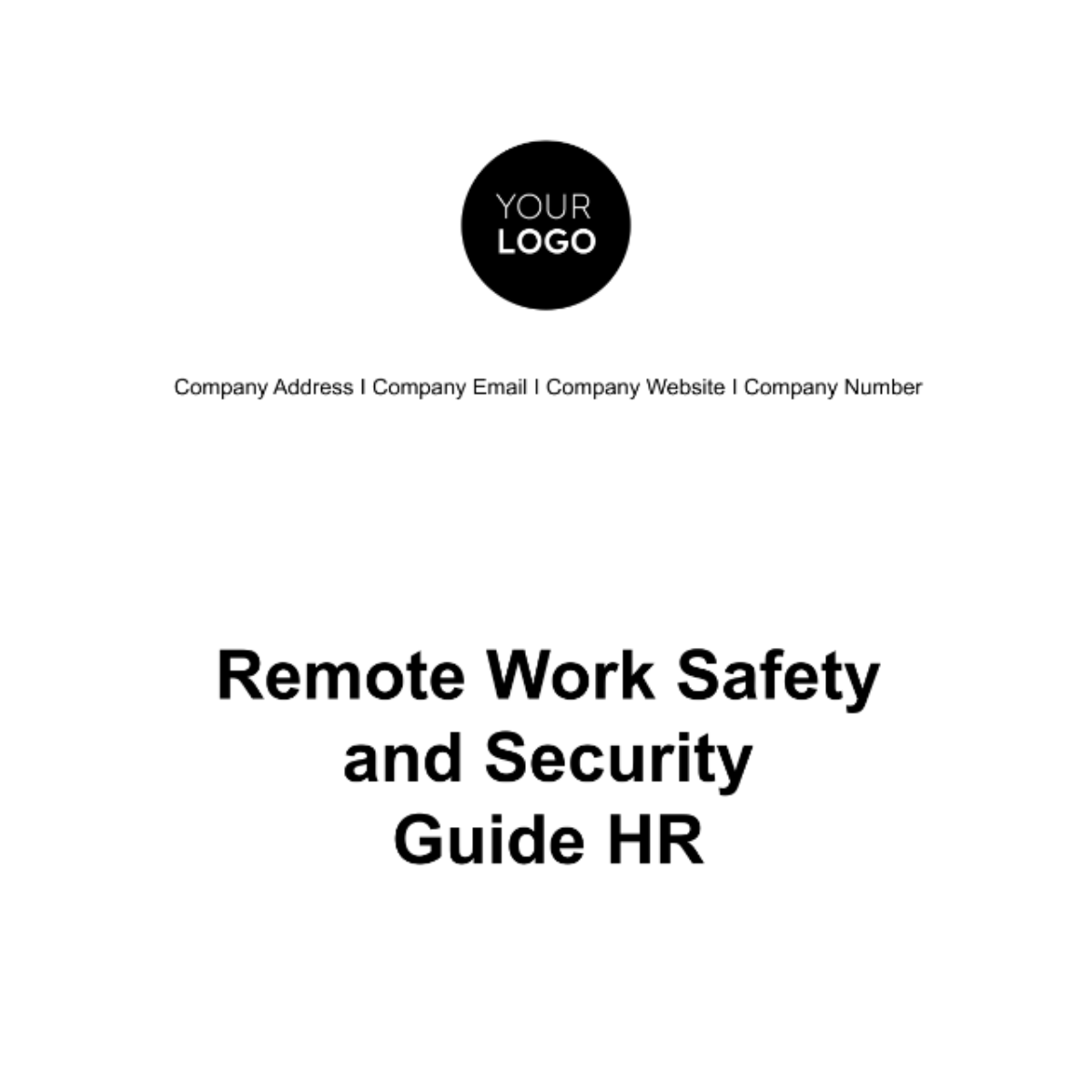 Remote Work Safety and Security Guide HR Template - Edit Online ...