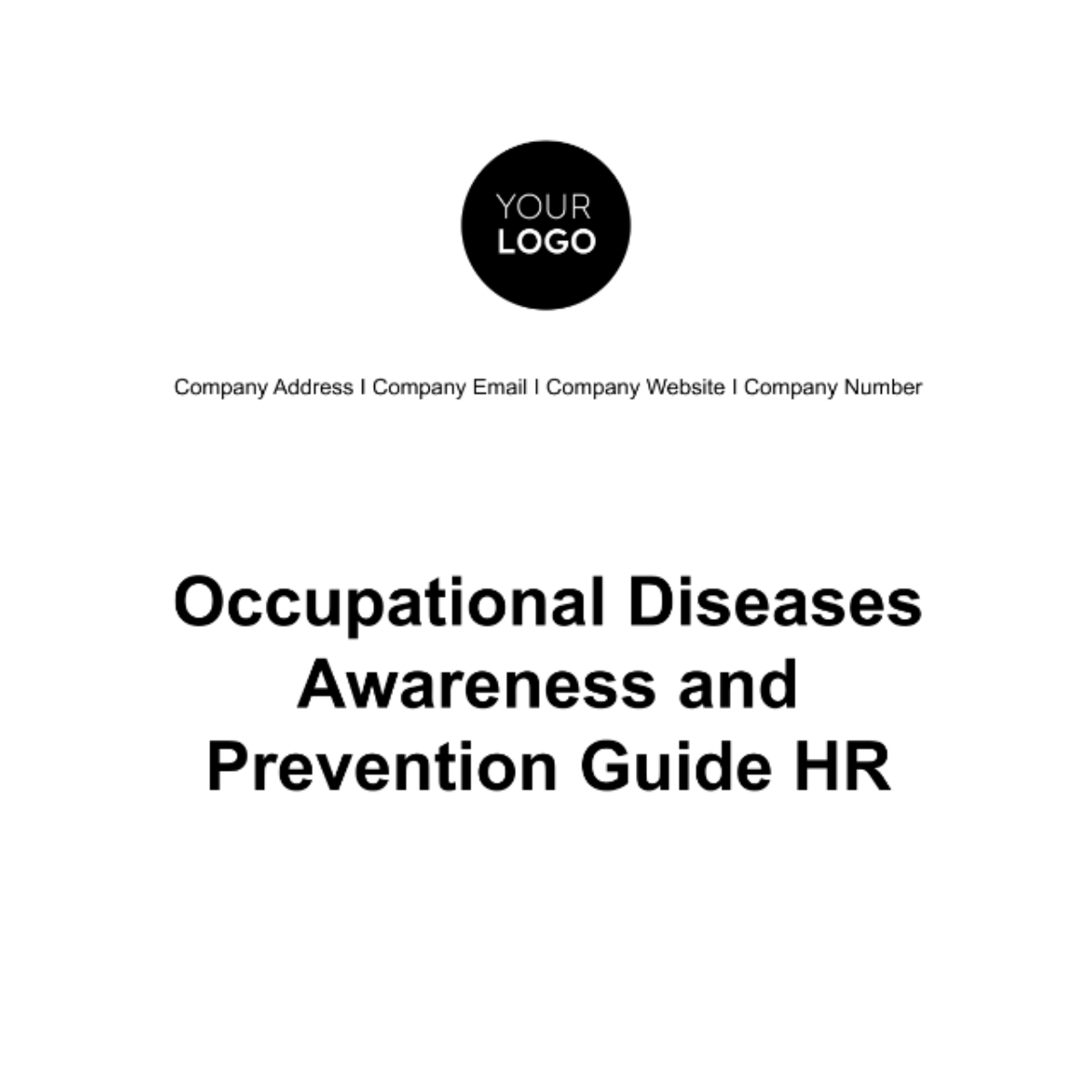 Occupational Diseases Awareness and Prevention Guide HR Template - Edit ...