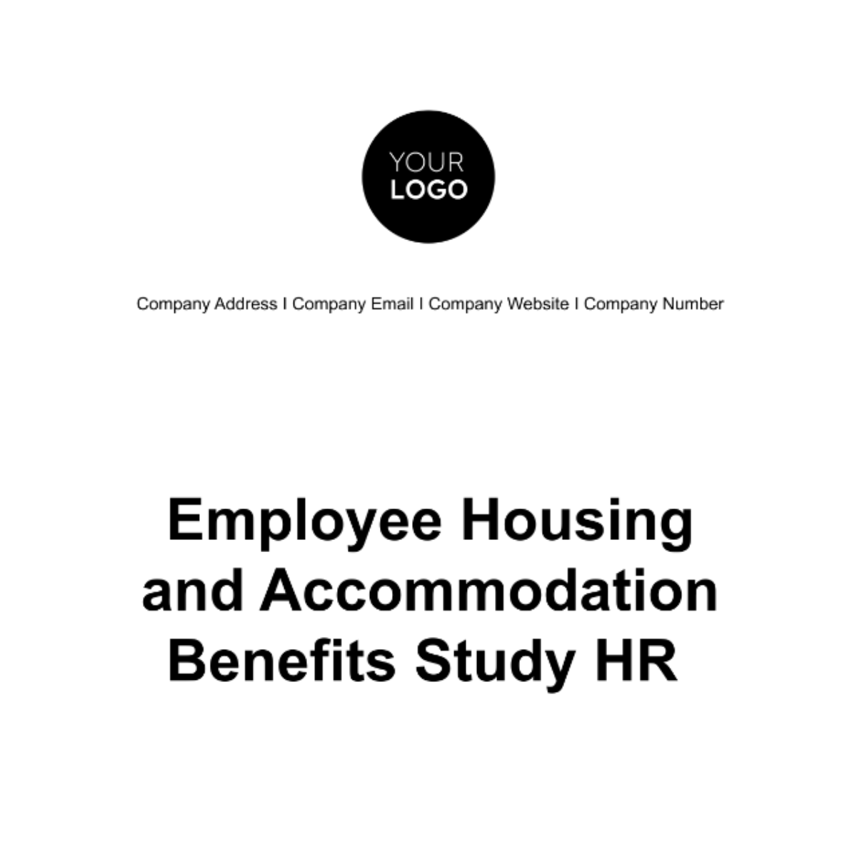 Employee Housing and Accommodation Benefits Study HR Template - Edit ...
