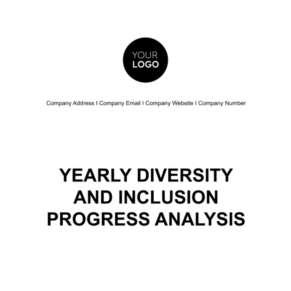 Yearly Diversity and Inclusion Progress Analysis HR Template - Edit ...