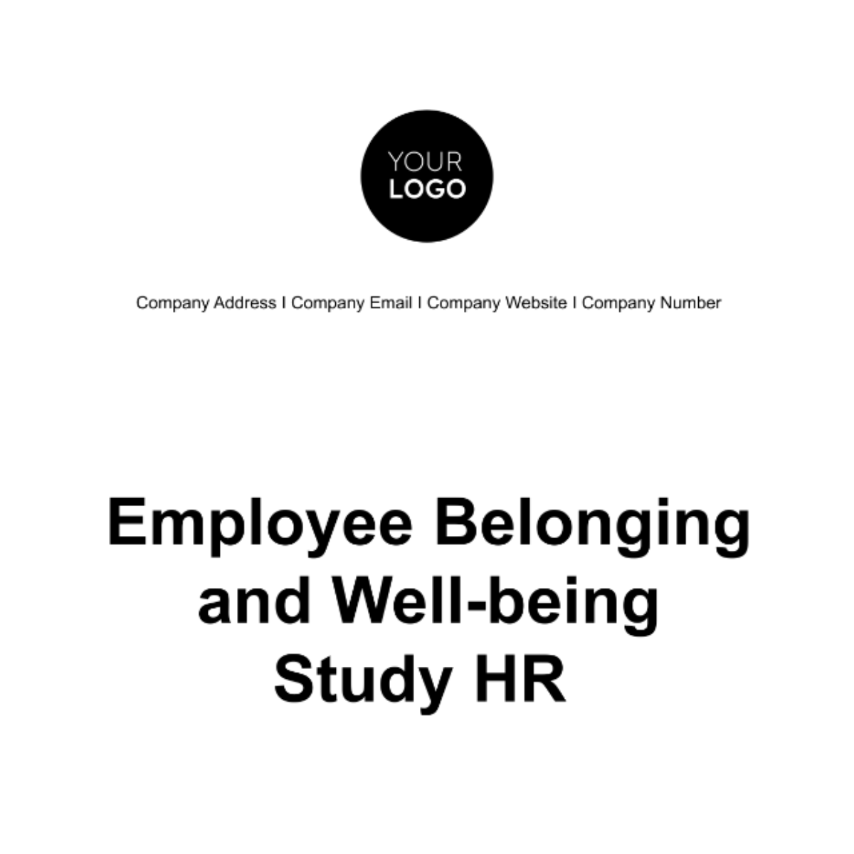 Employee Belonging and Well-being Study HR Template - Edit Online ...