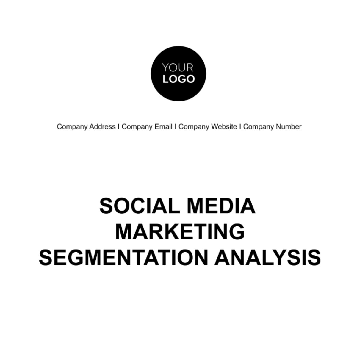 Social Media Marketing Segmentation Analysis Template - Edit Online ...