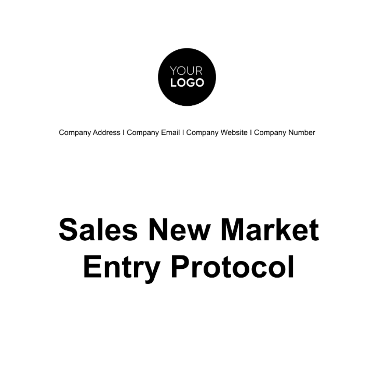 Sales New Market Entry Protocol Template - Edit Online & Download ...