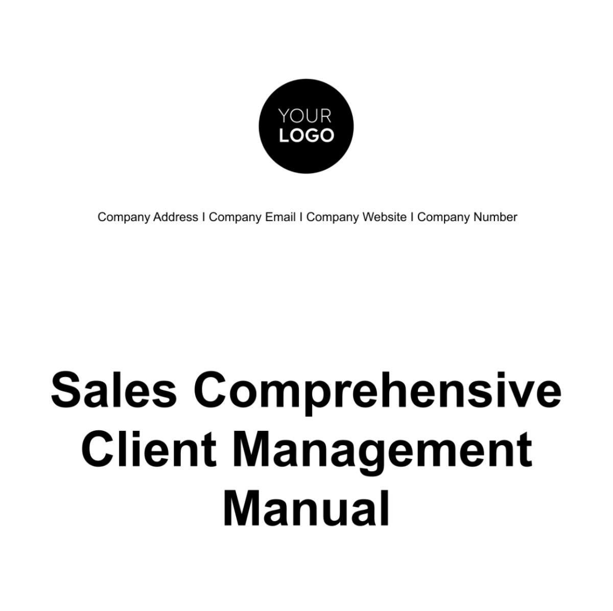 Sales Comprehensive Client Management Manual Template - Edit Online ...