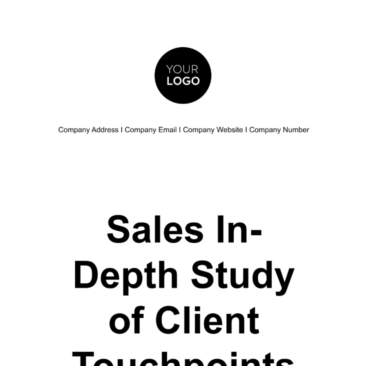 Sales In-depth Study of Client Touchpoints Template - Edit Online & Download Example | Template.net
