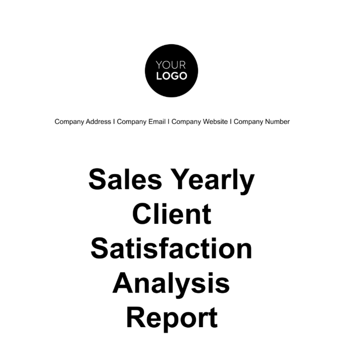 Sales Yearly Client Satisfaction Analysis Report Template Edit Online