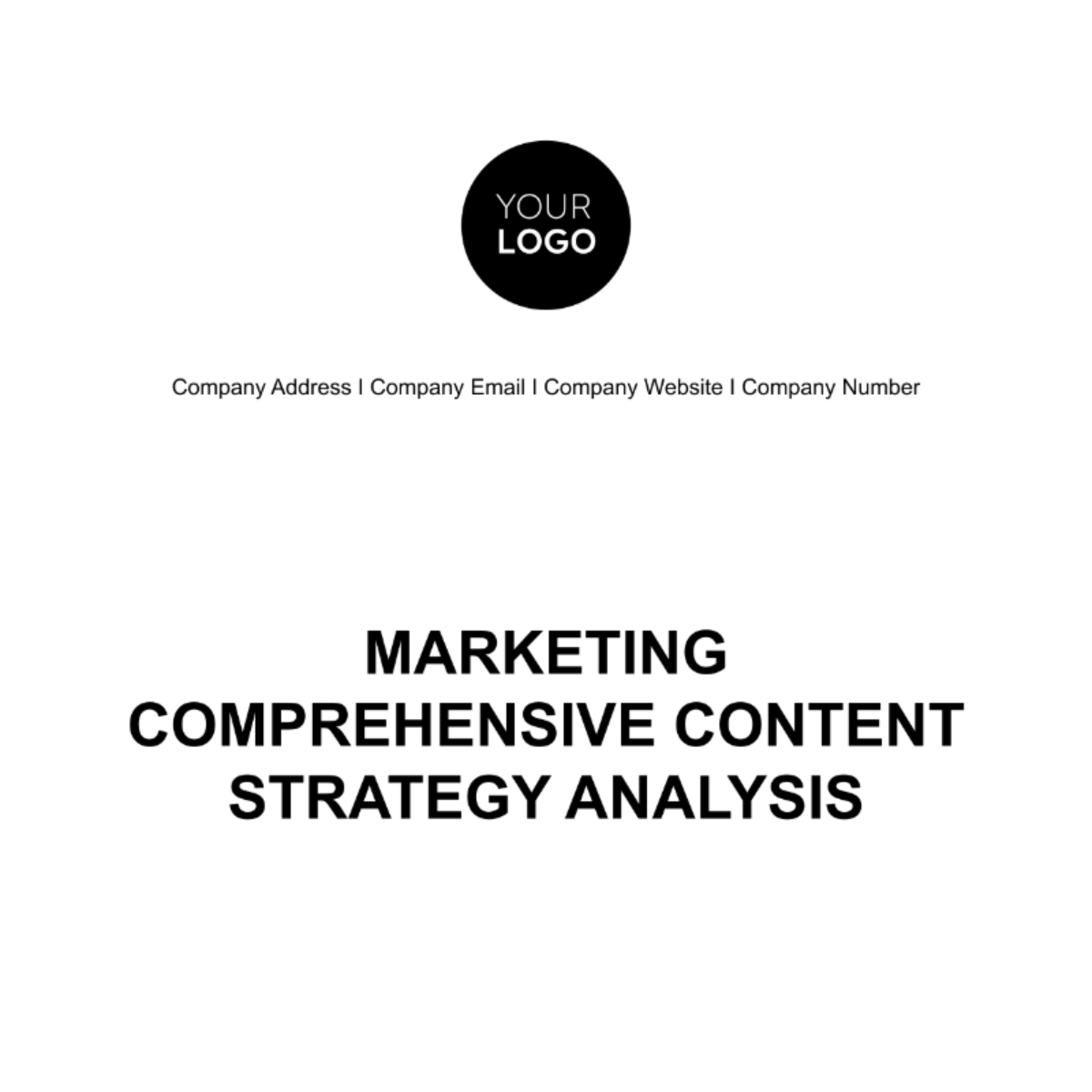 Marketing Comprehensive Content Strategy Analysis Template - Edit Online & Download Example ...
