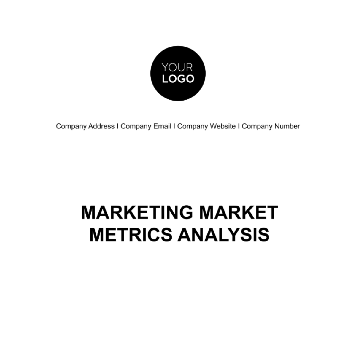 Marketing Market Metrics Analysis Template - Edit Online & Download ...