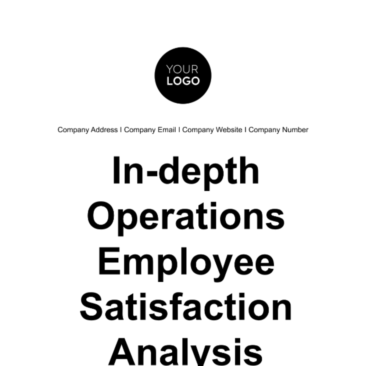 In-depth Operations Employee Satisfaction Analysis Template - Edit ...