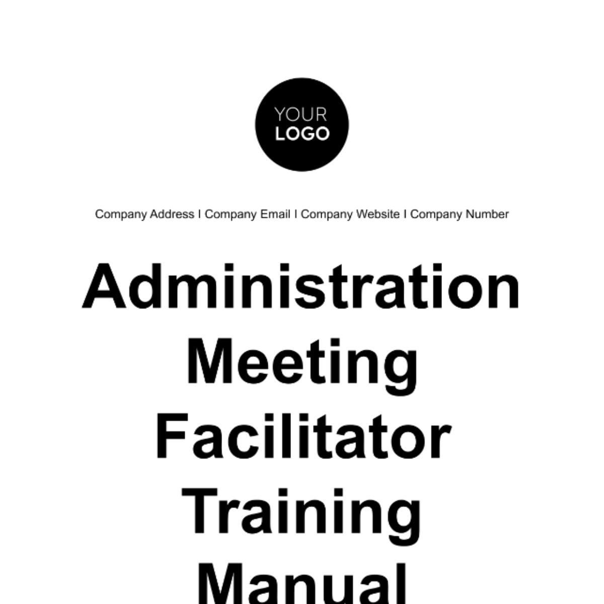 Administration Meeting Facilitator Training Manual Template - Edit ...
