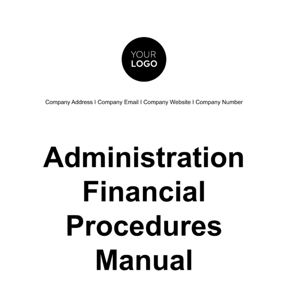 Administration Financial Procedures Manual Template - Edit Online ...
