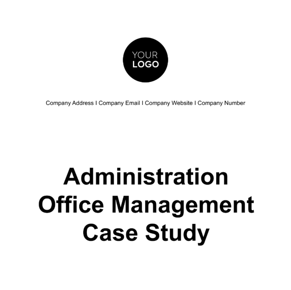 Administration Office Management Case Study Template - Edit Online ...
