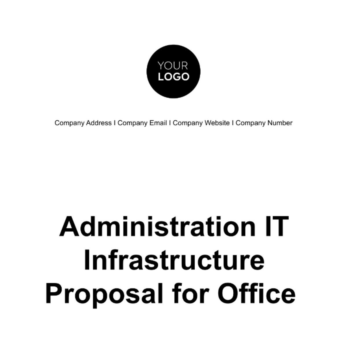 Administration IT Infrastructure Proposal for Office Template - Edit ...