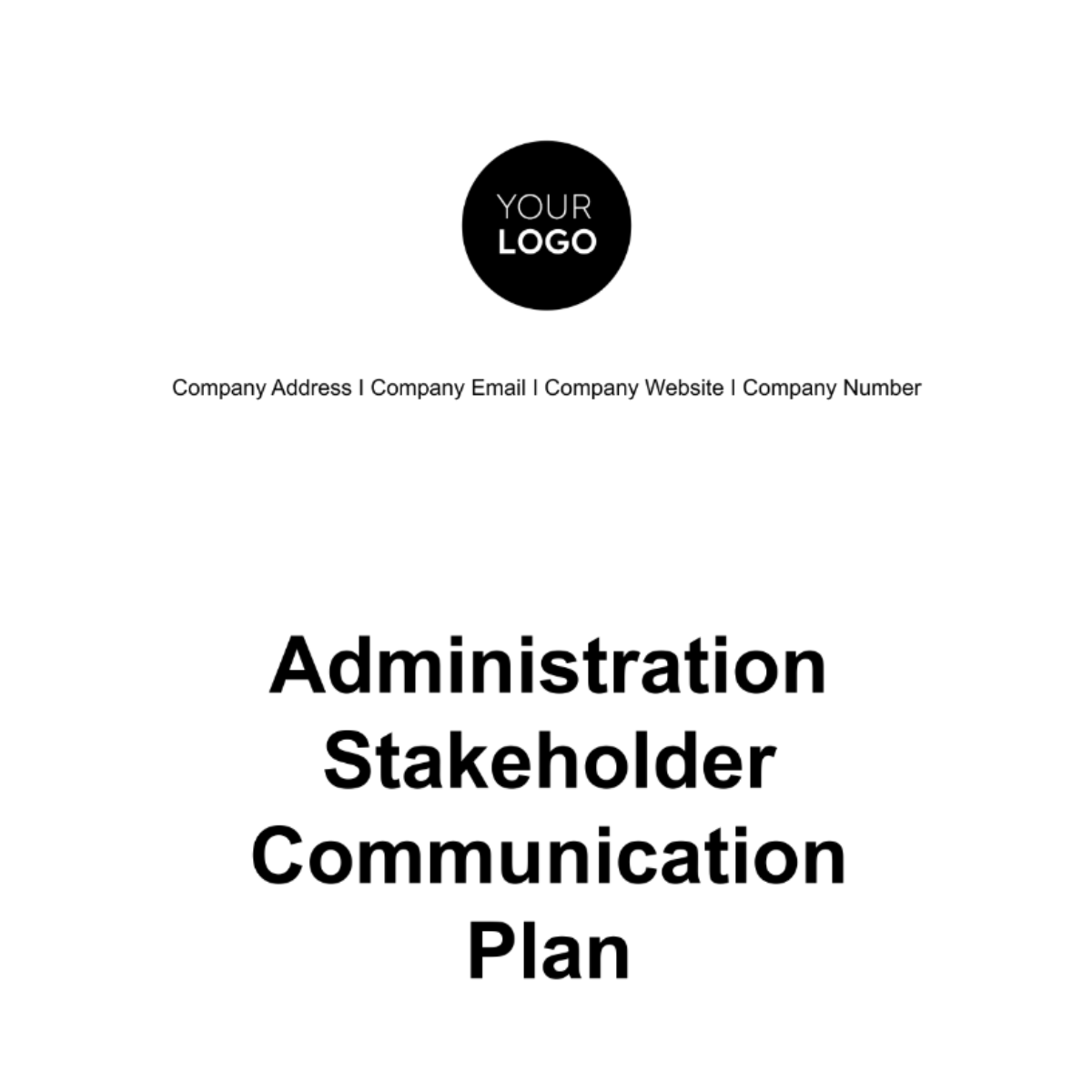 Administration Stakeholder Communication Plan Template - Edit Online ...