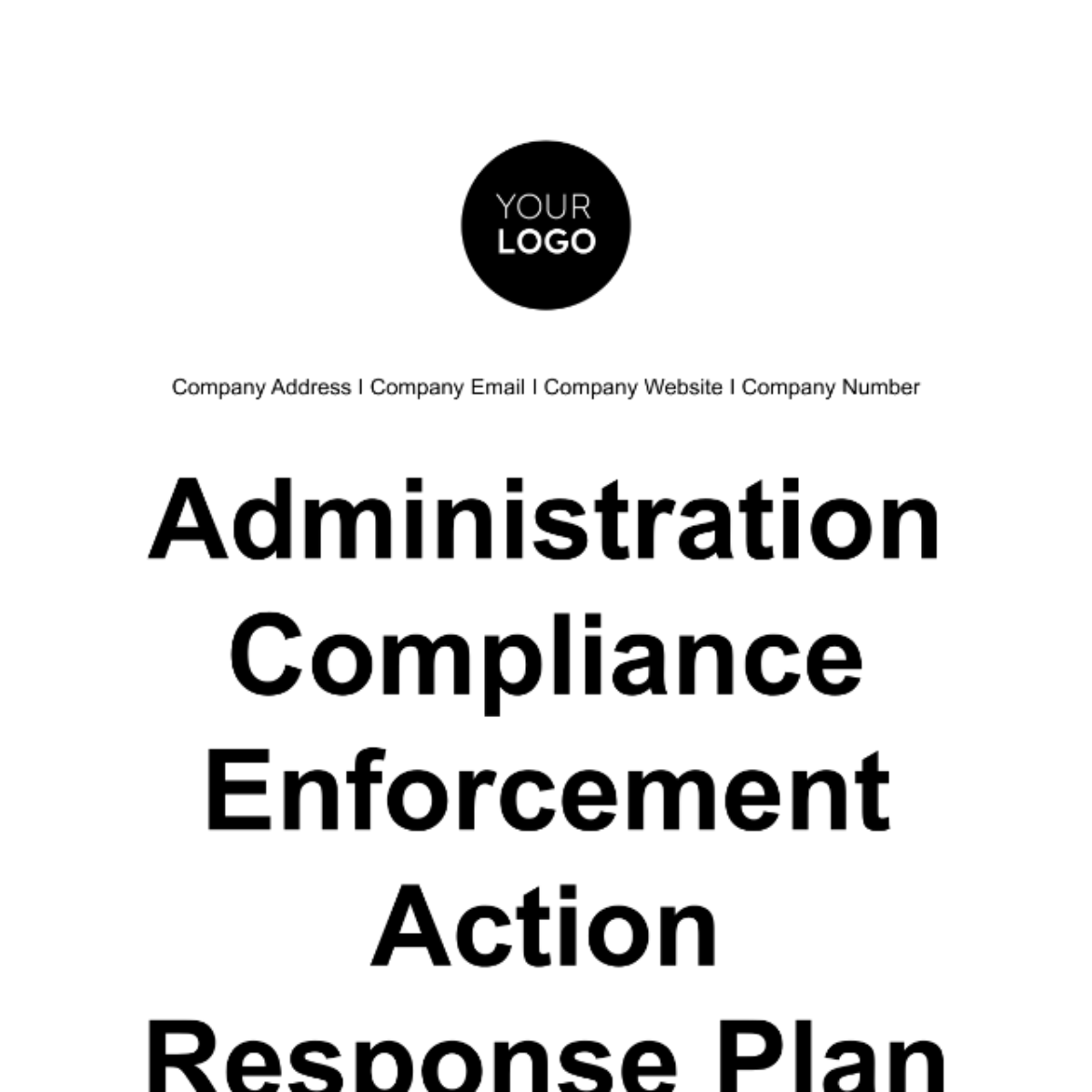 Administration Compliance Enforcement Action Response Plan Template ...