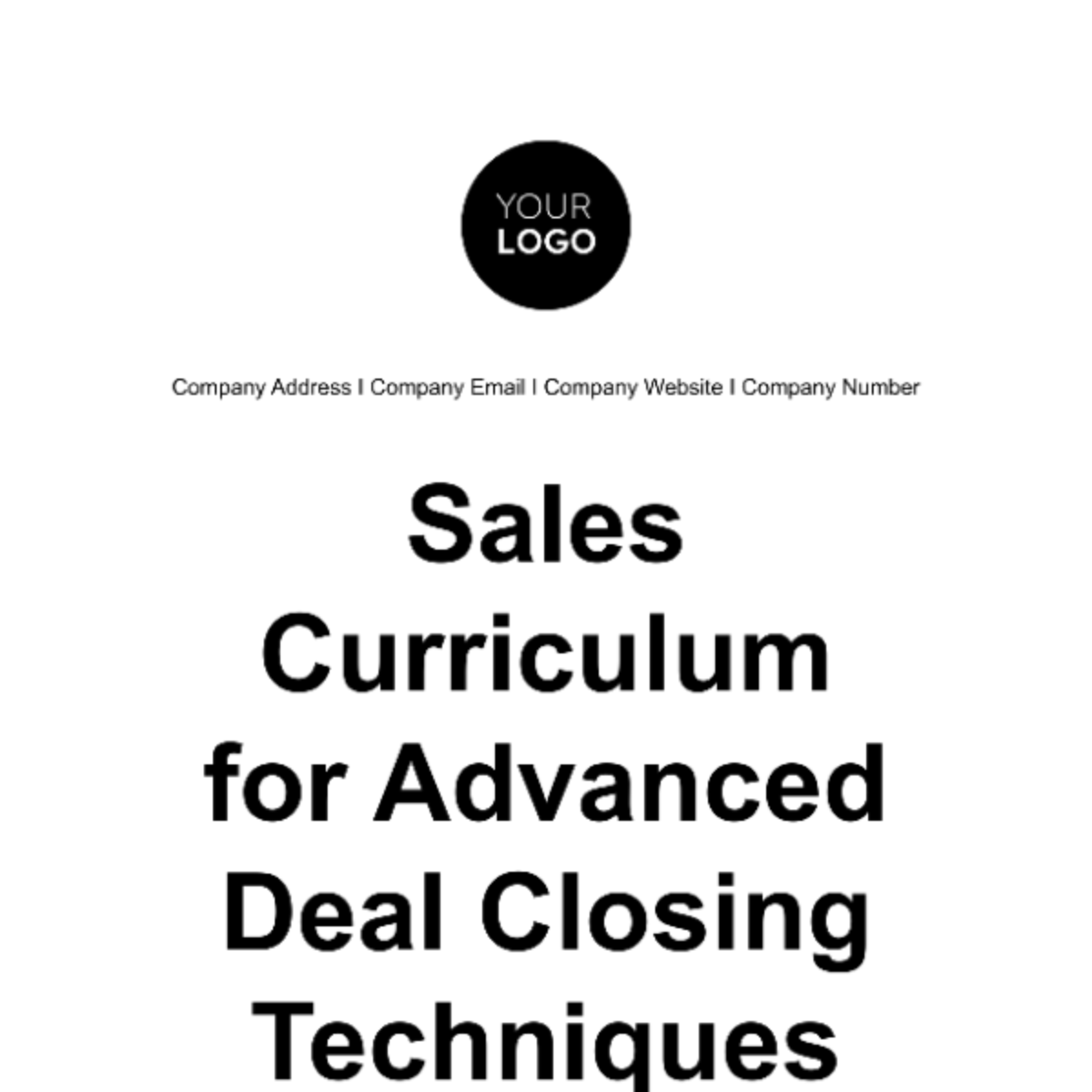 Sales Curriculum for Advanced Deal Closing Techniques Template - Edit ...
