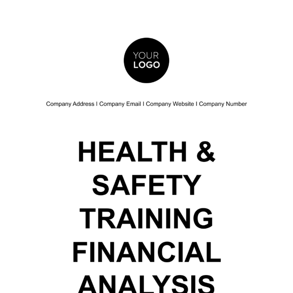 Health & Safety Training Financial Analysis Template - Edit Online & Download Example | Template.net