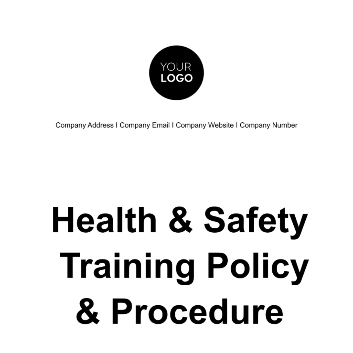 Health & Safety Training Policy & Procedure Template - Edit Online ...