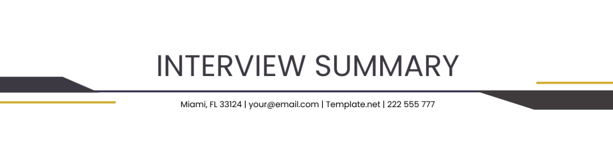 Interview Summary Header Template - Edit Online & Download Example ...