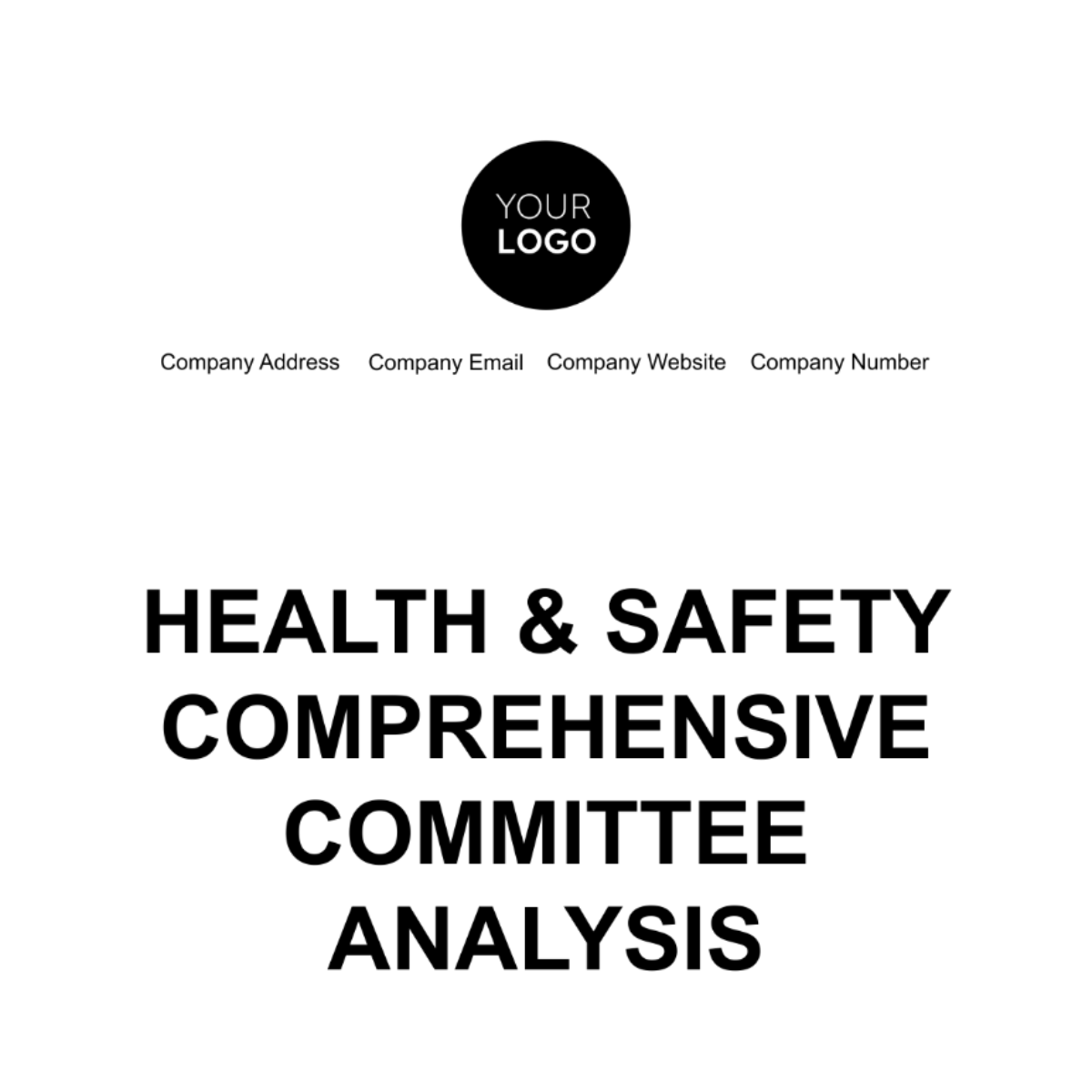 Health & Safety Comprehensive Committee Analysis Template - Edit Online & Download Example ...