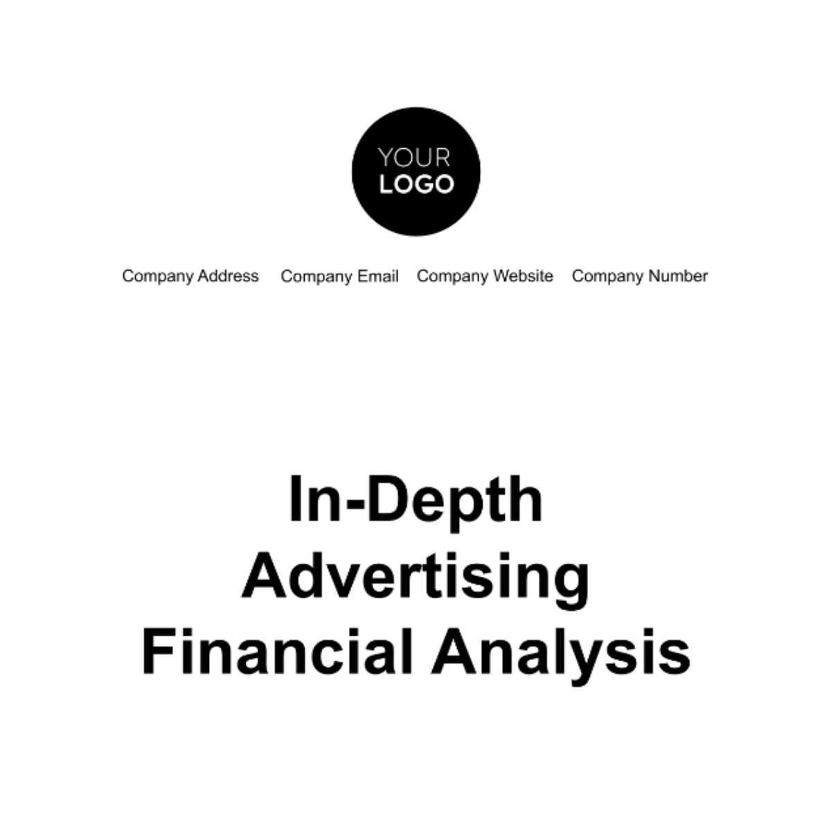 In-Depth Advertising Financial Analysis Template - Edit Online ...
