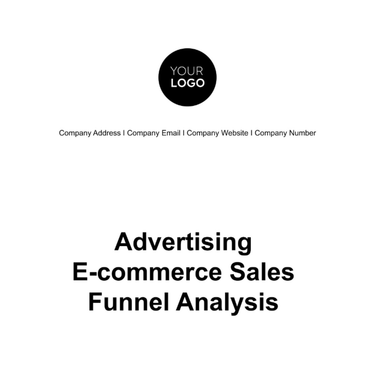 Advertising E-commerce Sales Funnel Analysis Template - Edit Online ...