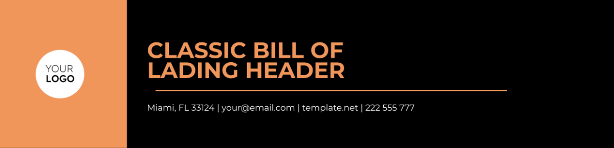 Classic Bill of Lading Header Template - Edit Online & Download Example ...