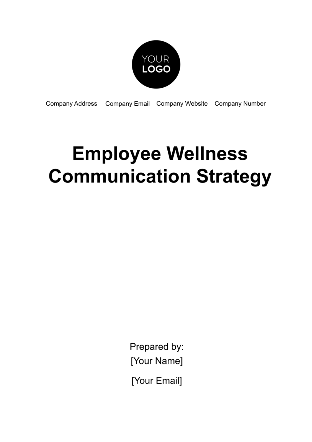 Employee Wellness Communication Strategy Template - Edit Online ...