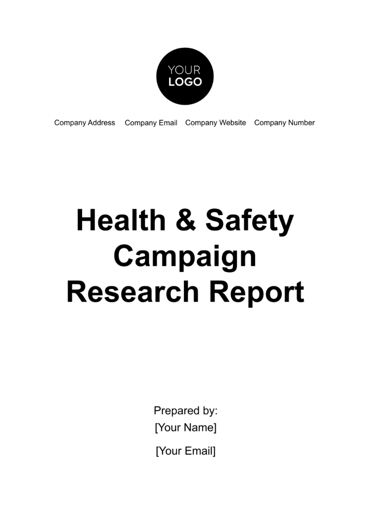 Health & Safety Campaign Research Report Template - Edit Online ...