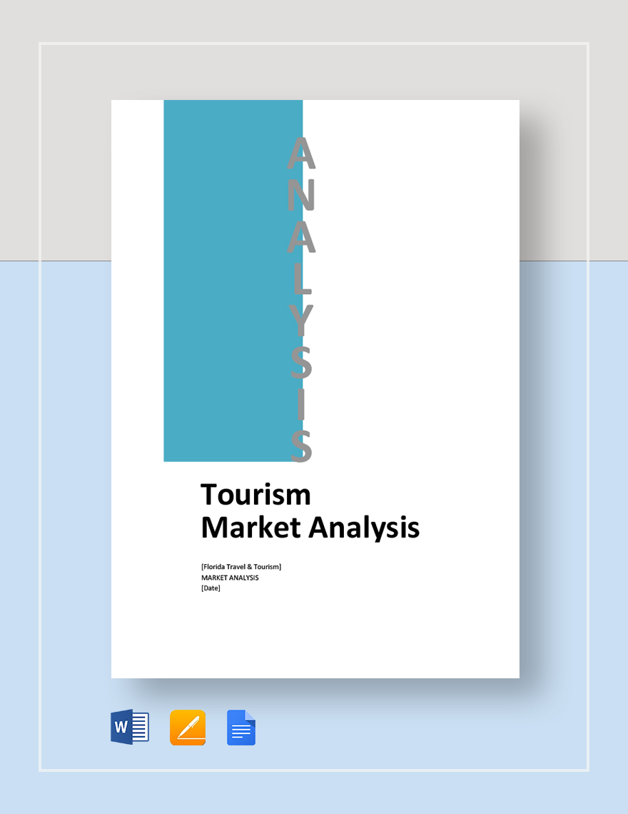 Tourism Market Analysis Template - Google Docs, Word, Apple Pages ...