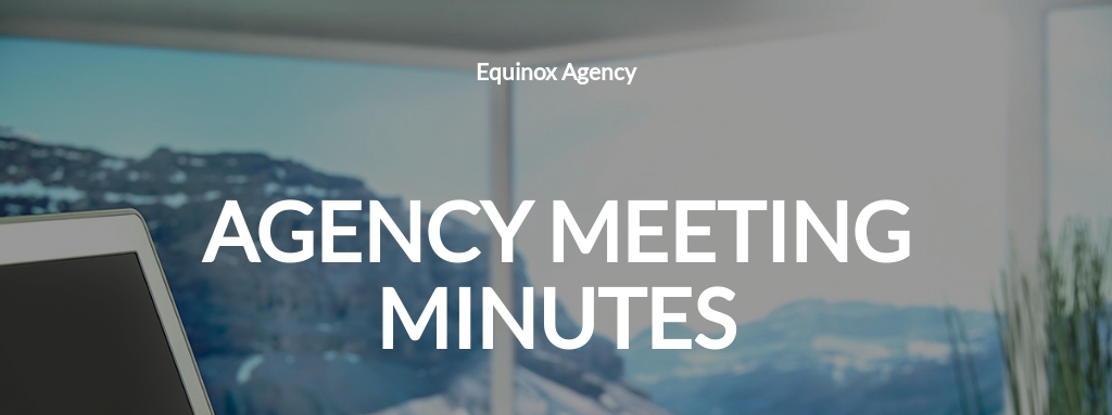 Agency Meeting Minutes Template - Word | Template.net