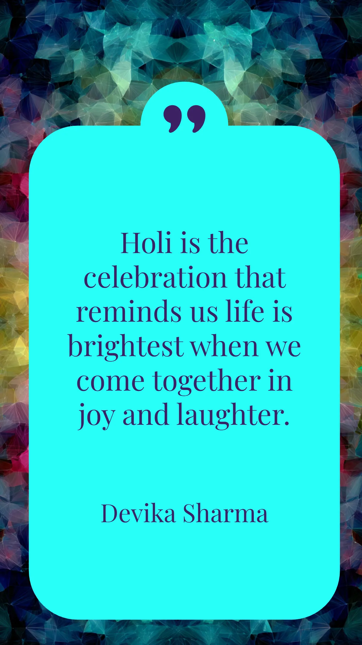 Holi Togetherness Quote Template
