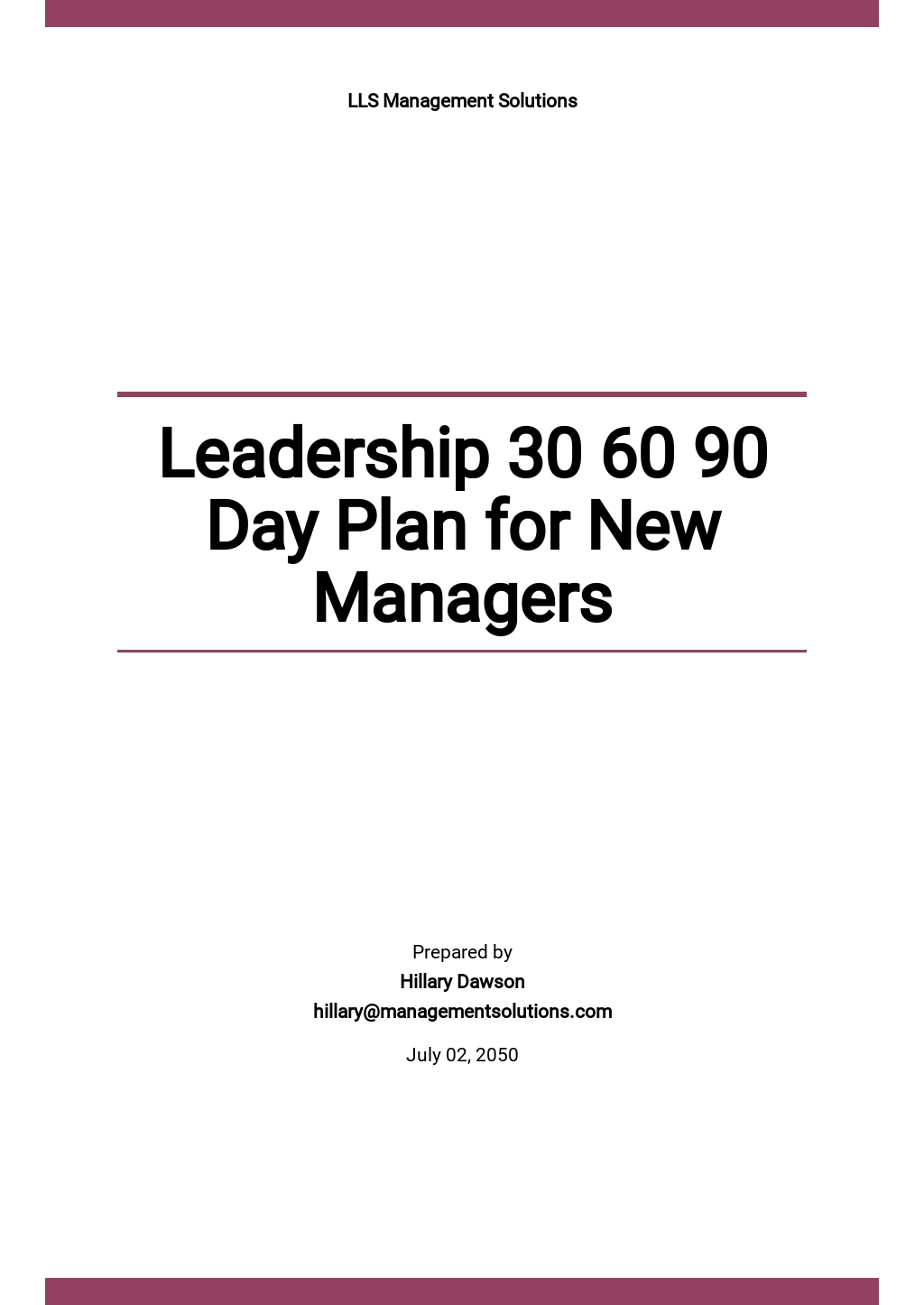 Leadership 30 60 90 Day Plan Template For New Managers Google Docs Leadership 30 60 90 Day Plan Template For New Managers Google Docs