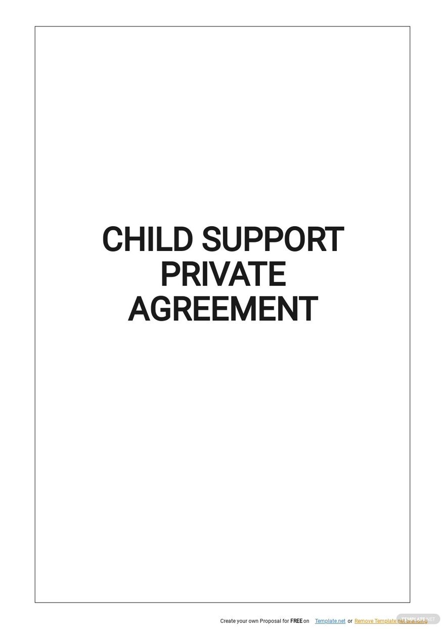 Child Support Private Agreement Template Free PDF Google Docs Word Template