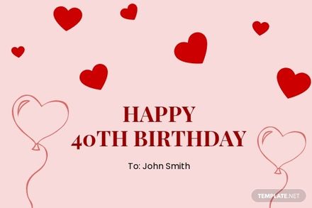 40th Birthday Card Templates Design Free Download Template