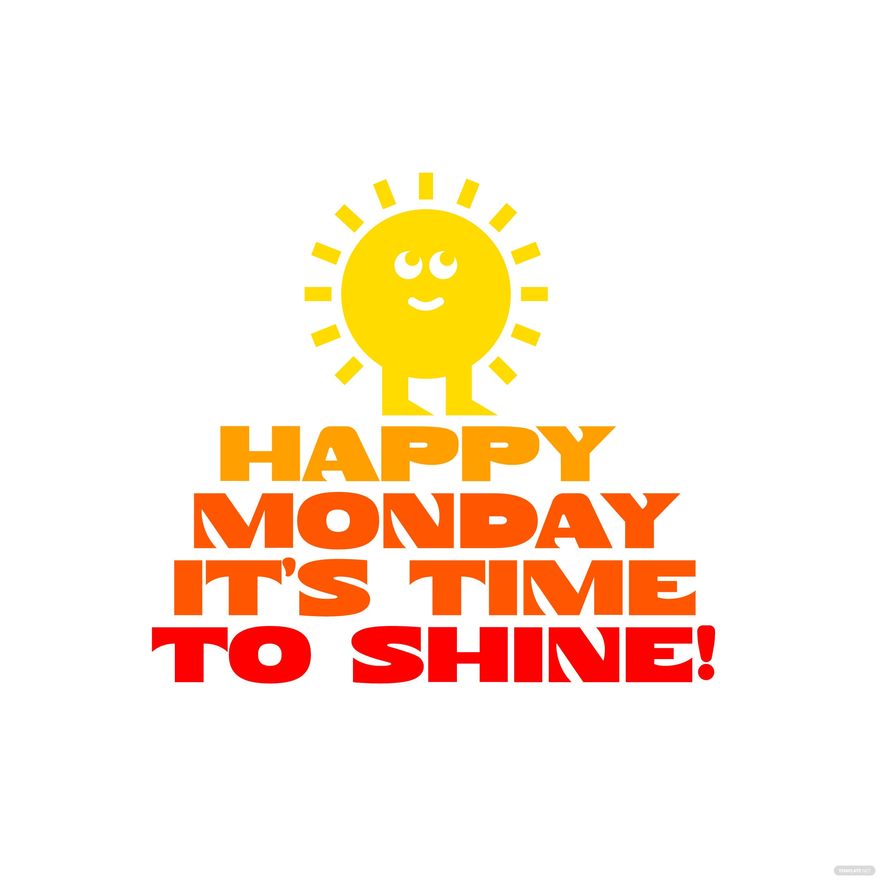 Free Happy Monday Sun Vector - EPS, Illustrator, JPG, PNG, SVG ...