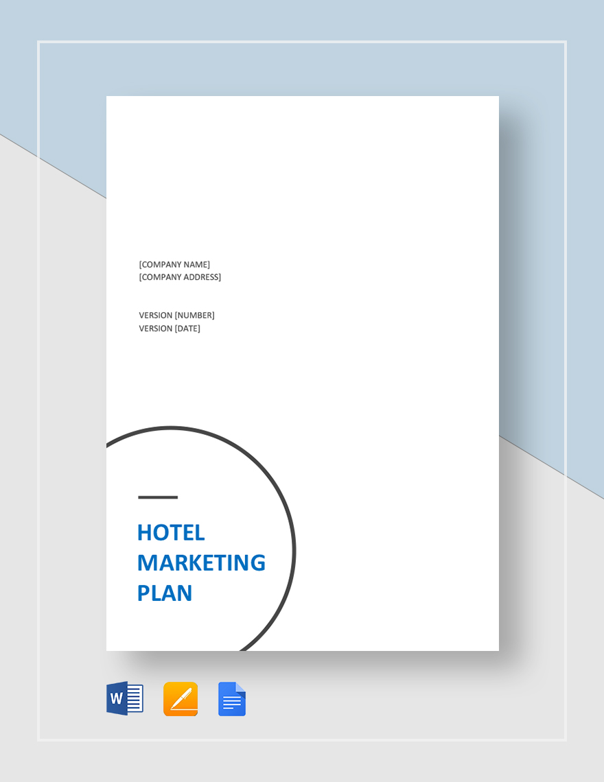 Hotel Sales And Marketing Plan Template - Google Docs, Word, Apple ...